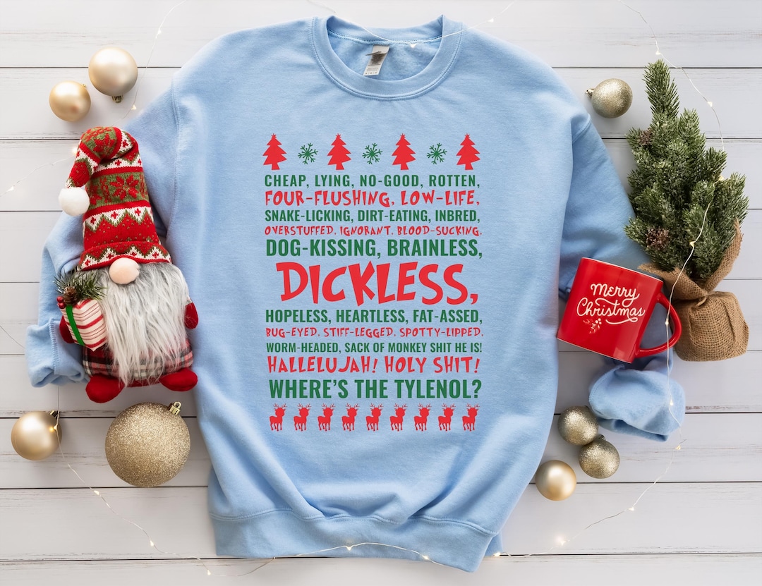 Christmas Vacation Clark Griswold Rant Funny Christmas Sweatshirt ...