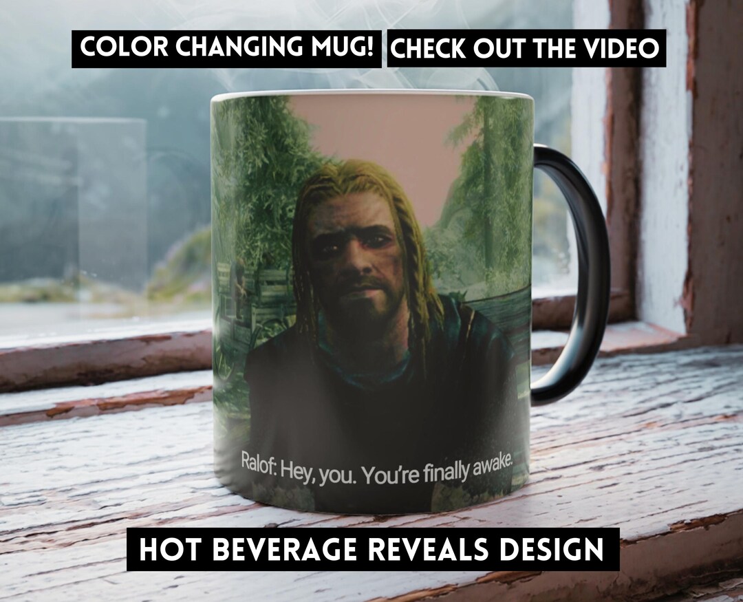 Skyrim Hey You're Finally Awake Color Changing Magic Mug, Skyrim Elder ...