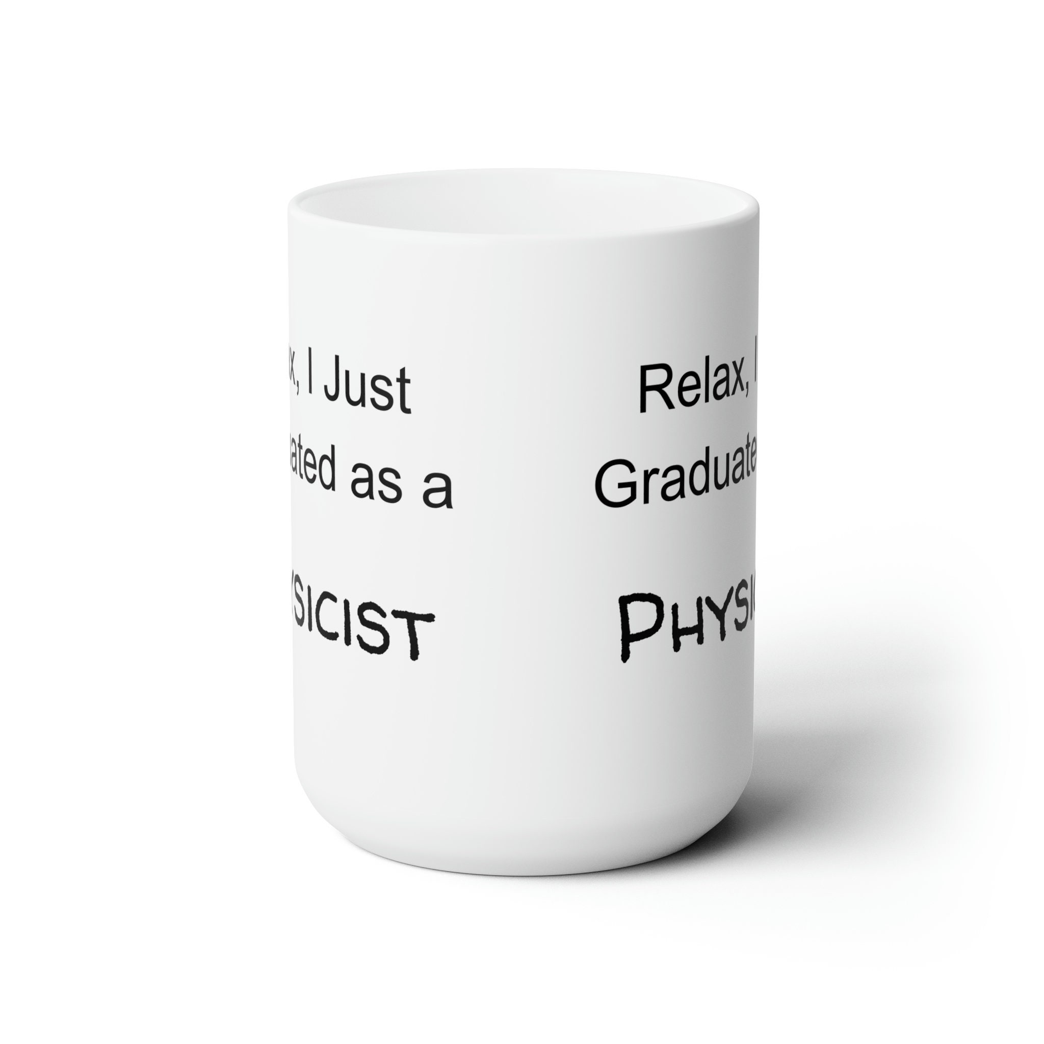 Graduation Mug, Graduation Gift, Graduation Present, Physicist Mug ...