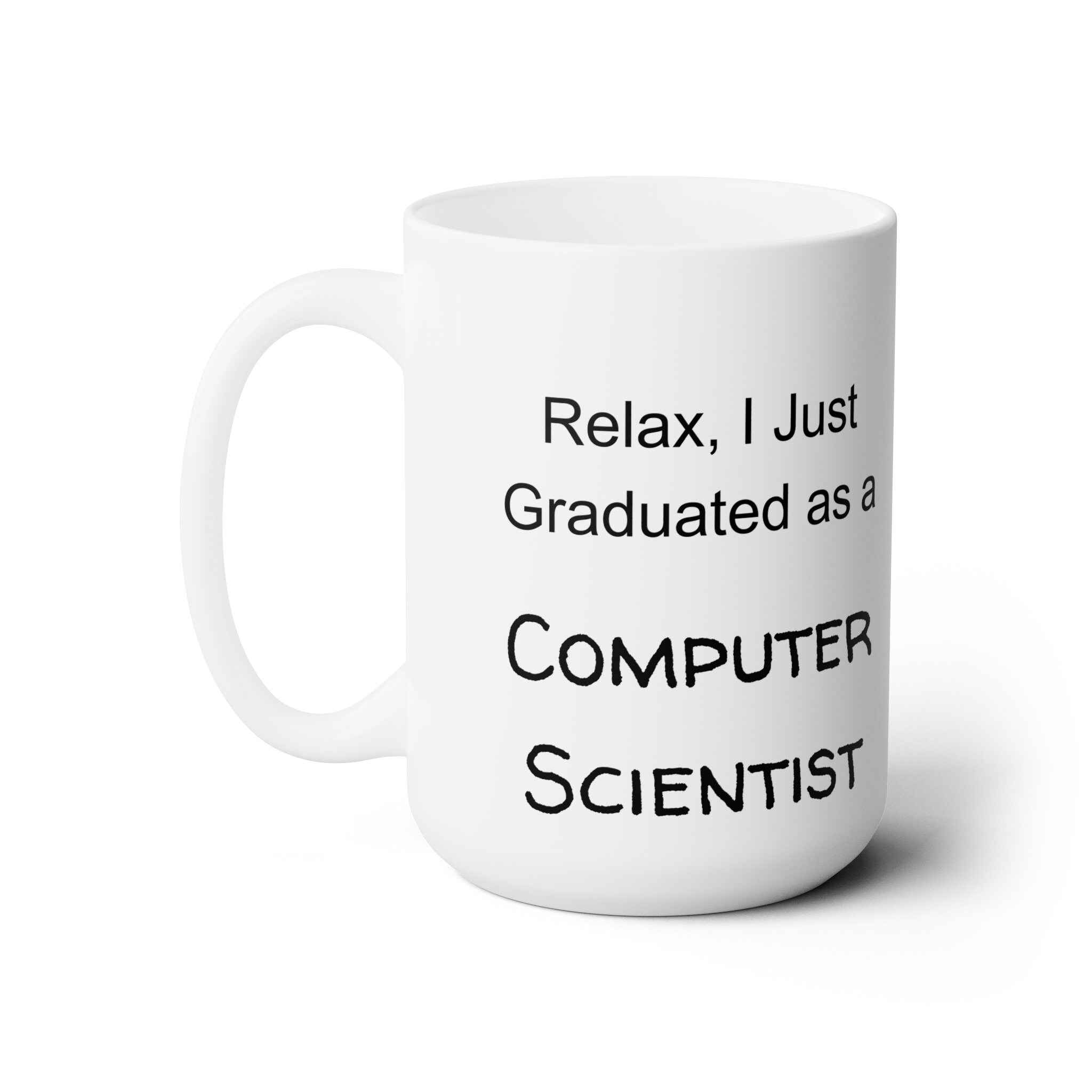 Graduation Mug, Graduation Gift, Graduation Present, Computer Scientist ...