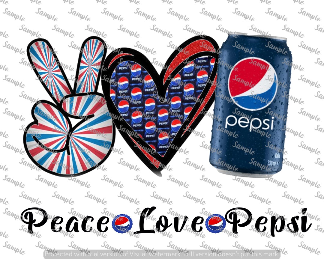 Peace Love Pepsi PNG & JPG Files Iron Transfer Heat Press Sublimation ...