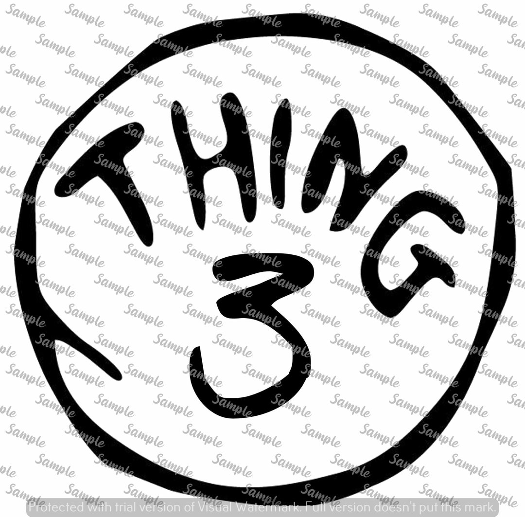 Thing 3, Thing, Cat, Hat, Read, Birthday, SVG, PNG, JPG, Iron Transfer ...