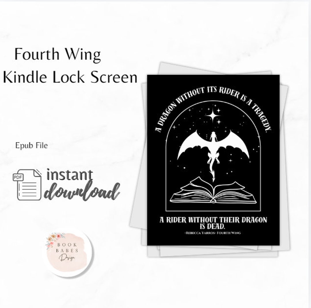 Fourth Wing Kindle Lock Screen | Digital Download-epub File | Fantasy ...
