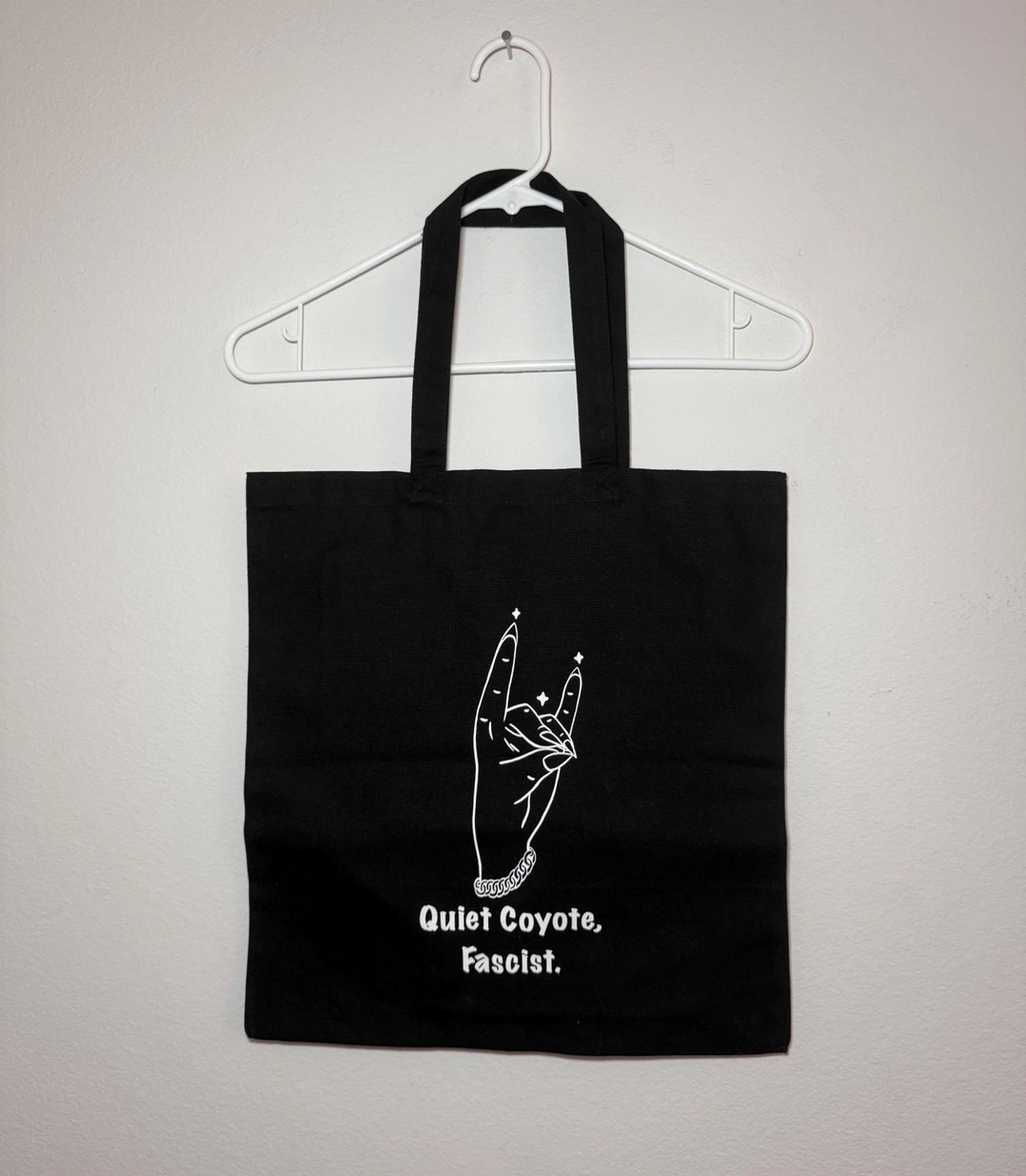 Quiet Coyote, Fascist. Canvas Tote Bag - Political Activist Angry Punk ...