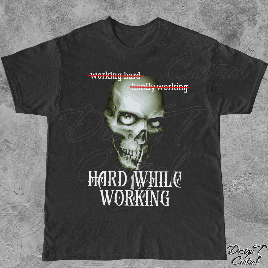 Hard While Working Skeleton T-shirt: Brainrot Meme Shirt - Etsy