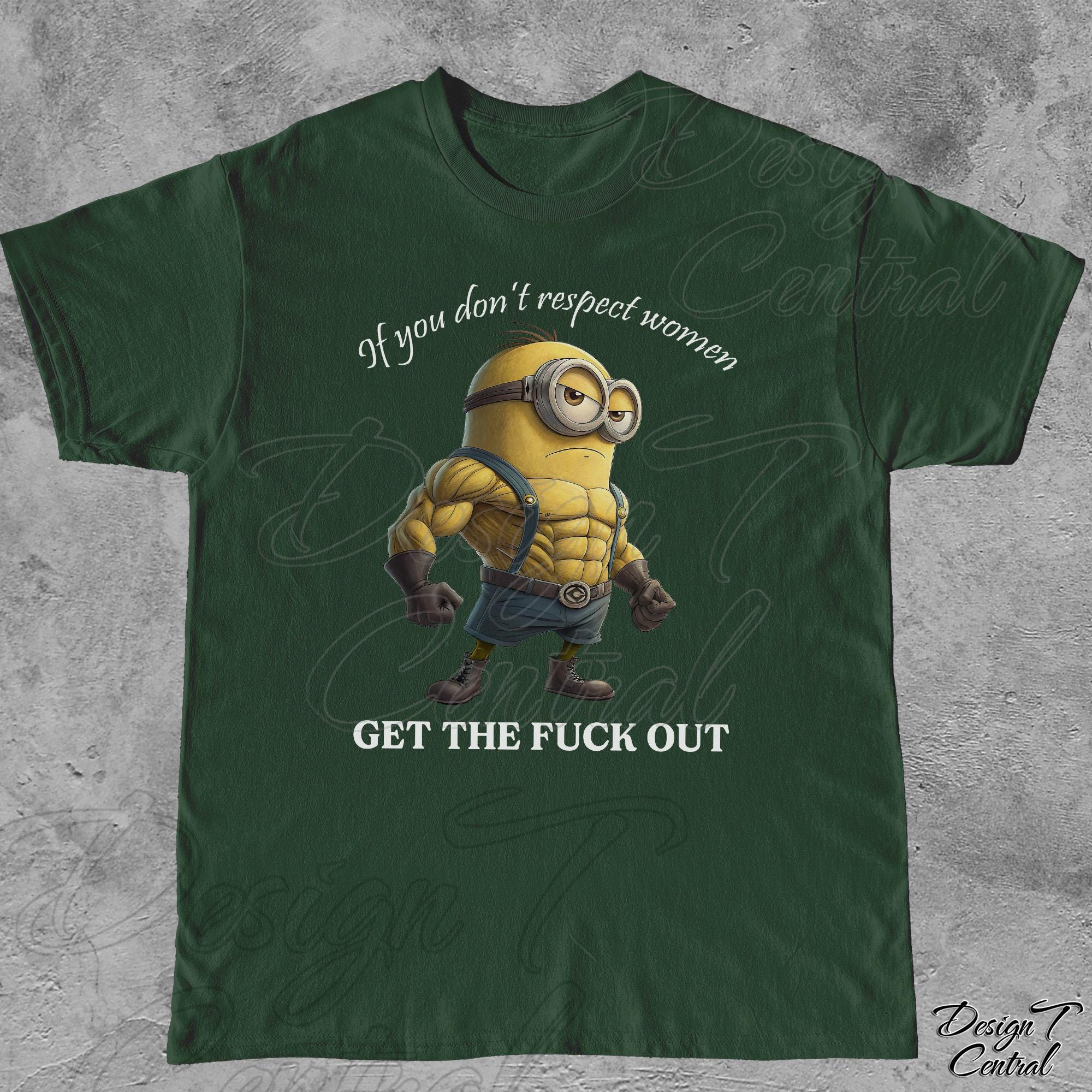 Respect Women Minion T-shirt: Funny Feminism Sarcastic Tee - Etsy