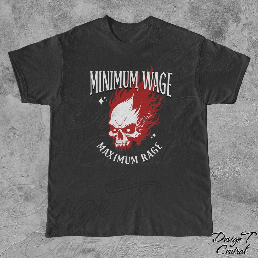 Minimum Wage, Maximum Rage Funny Skeleton Meme Shirt, Weirdcore ...