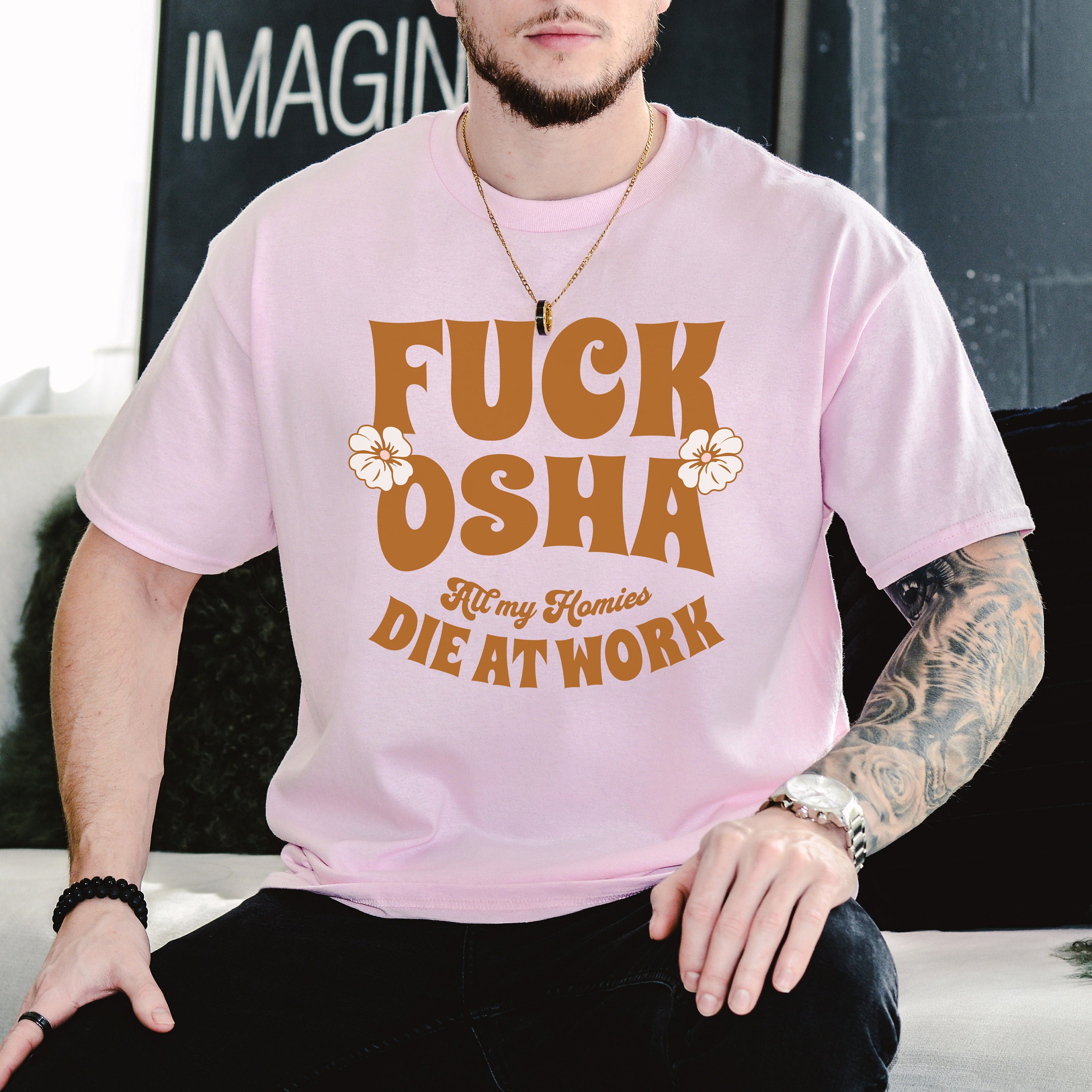 Osha Die at Work, Certified Osha Violator Shirt, Violator T Shirt ...