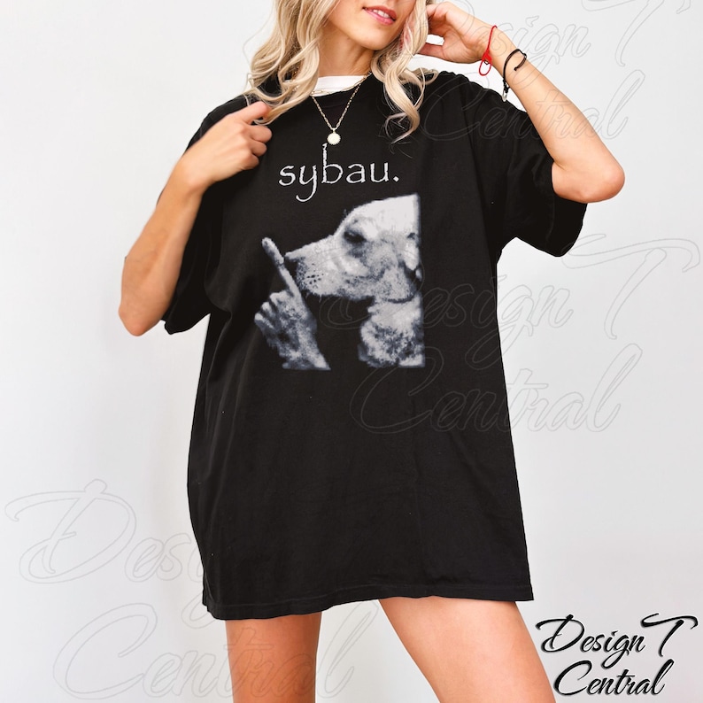 Sybau Dog Shush Tshirt, Unhinged Meme Tiktok Shirt, Gen Z Brainrot Tee ...