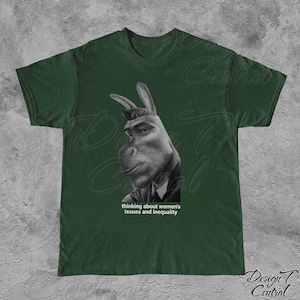Feminism Sigma Donkey Shirt - Funny Meme Shirt, Feminist Shirt ...