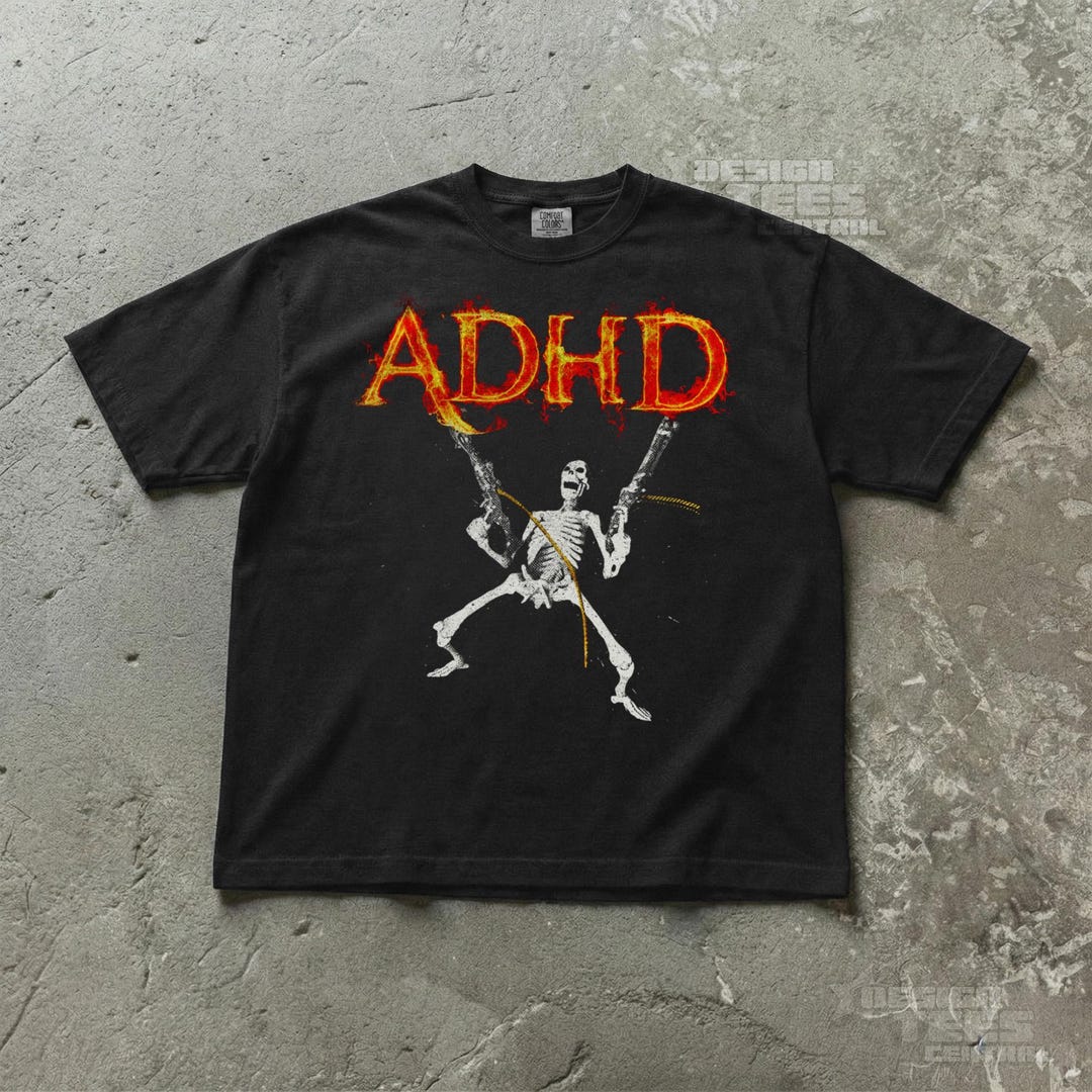 ADHD Skeleton Shirt, Funny Meme Shirt - Etsy