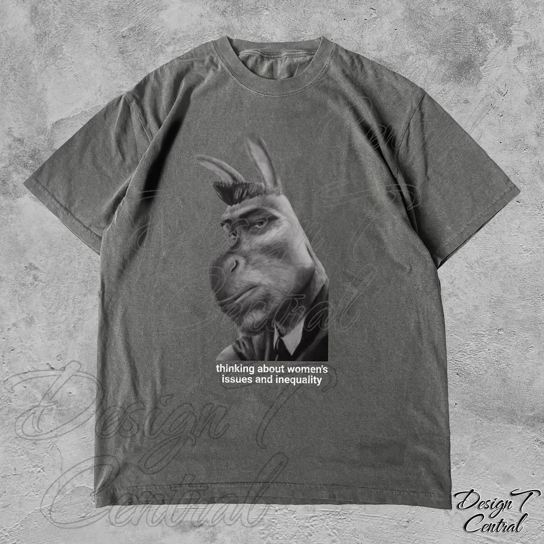 Feminism Sigma Donkey Shirt - Funny Meme Shirt, Feminist Shirt ...