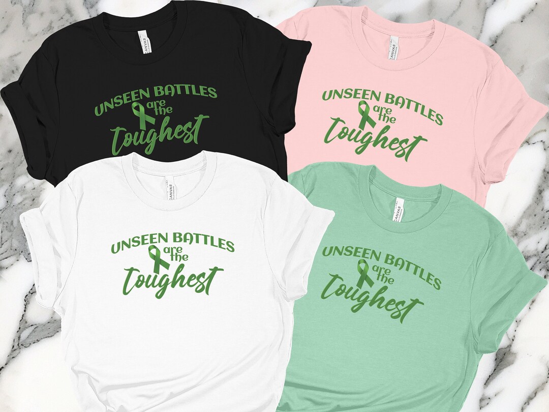 Unseen Battles Are the Toughest, Mental Health Awareness May Shirt ...