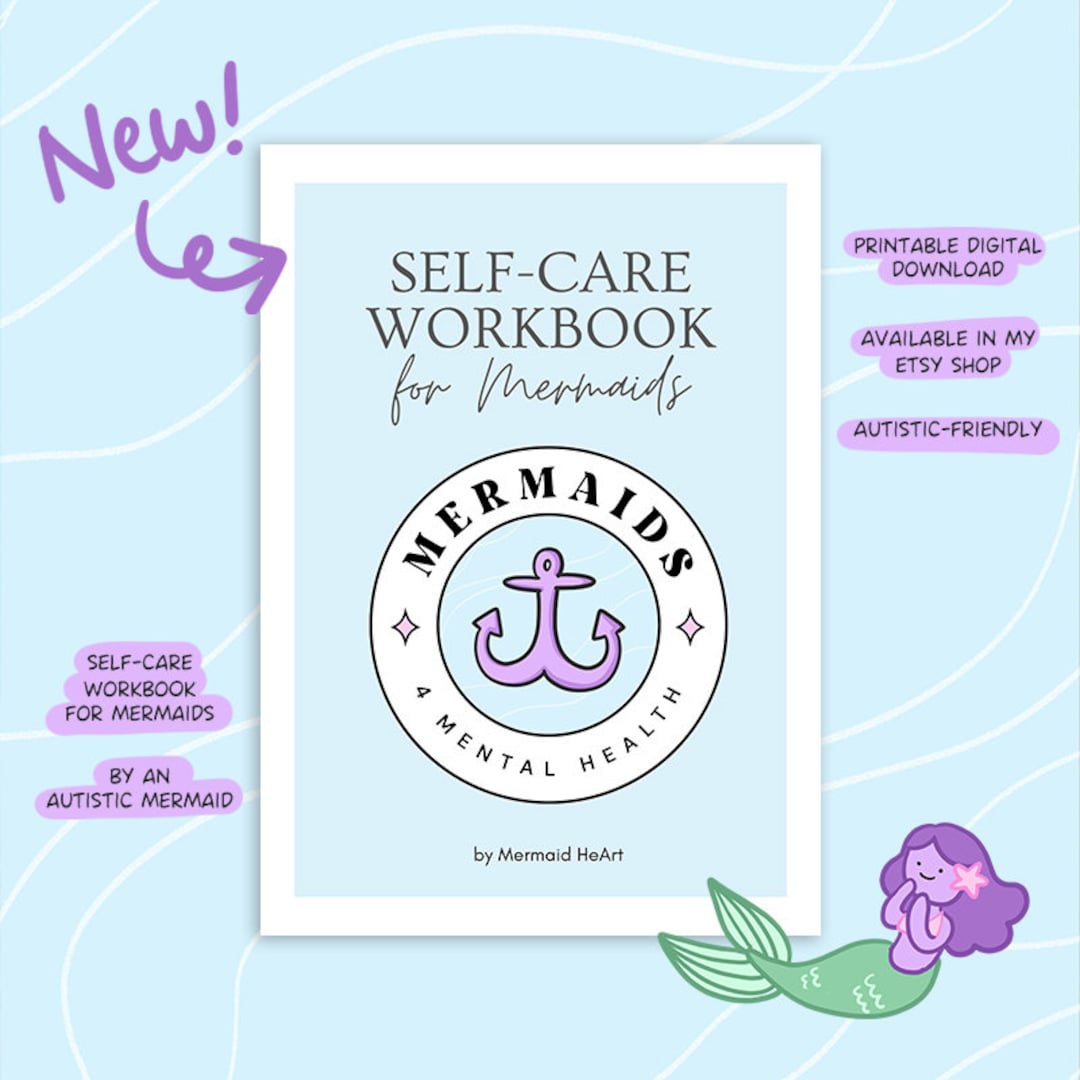 Self-care Workbook for Mermaids by Mermaids 4 Mental Health, Mermaid ...