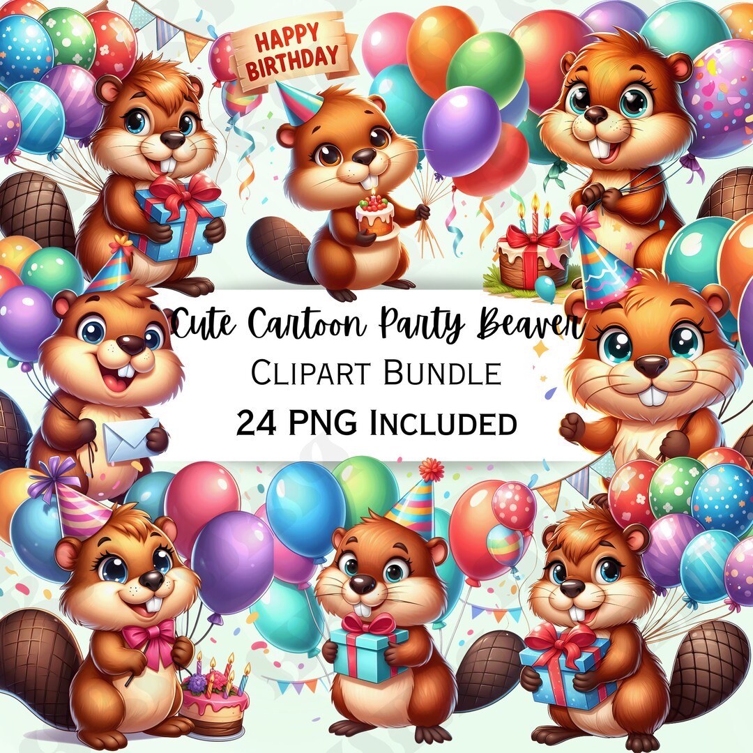 24 Cute Party Beavers Clipart Bundle, Cartoon Balloon Sticker, Adorable ...