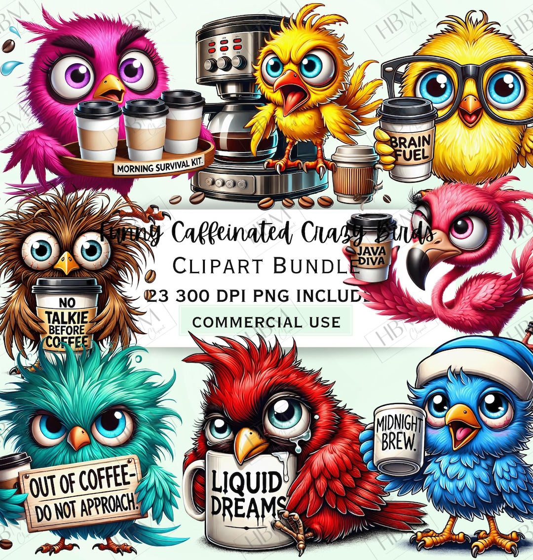 Funny Cartoon Caffeinated Quirky Birds Clipart Bundle, Silly Coffee ...