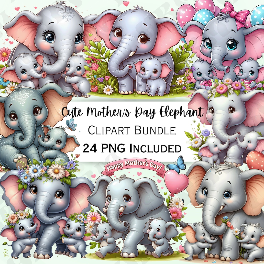 24 Cute Mother's Day Elephants Clipart Bundle, Cartoon Balloon Sticker ...