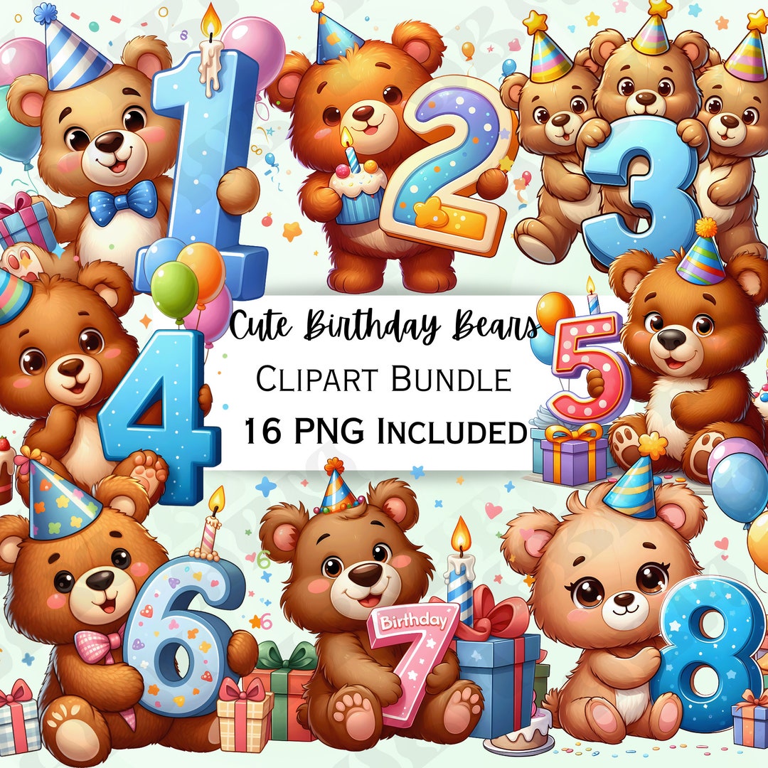 16 Cute Birthday Bears Clipart Bundle, Cartoon Teddy Sticker, Adorable ...