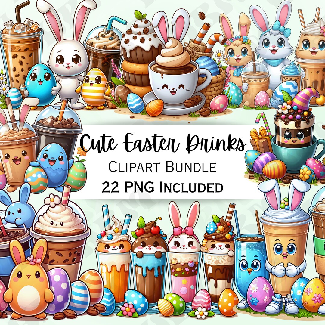 22 Cute Easter Drinks Clipart Bundle, Coffee Stickers, Adorable Baby ...