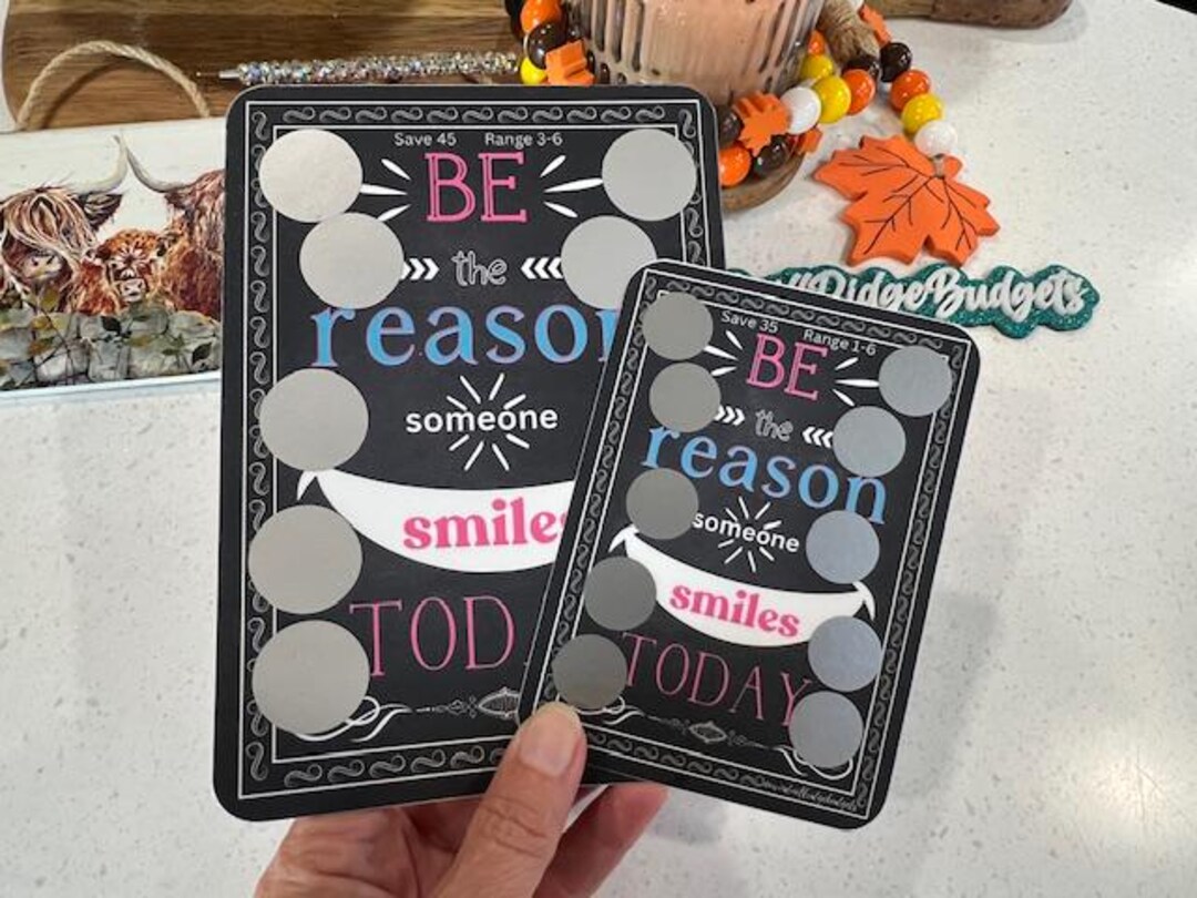 Be the Reason Someone Smiles Today Saving Scratch-off Challenge for A5 ...