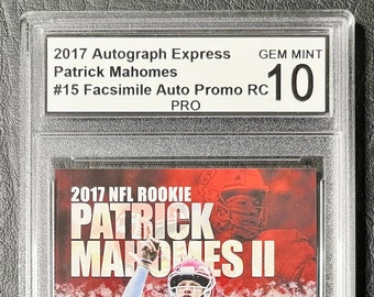 2017 Autograph Express #15 Patrick Mahomes Rookie Facsimile Auto Promo ...