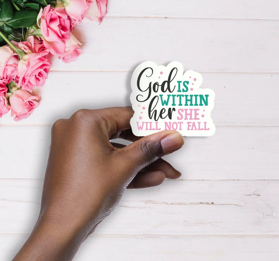 God is Within Her, She Will Not Fail Handmade Vinyl Sticker - Etsy