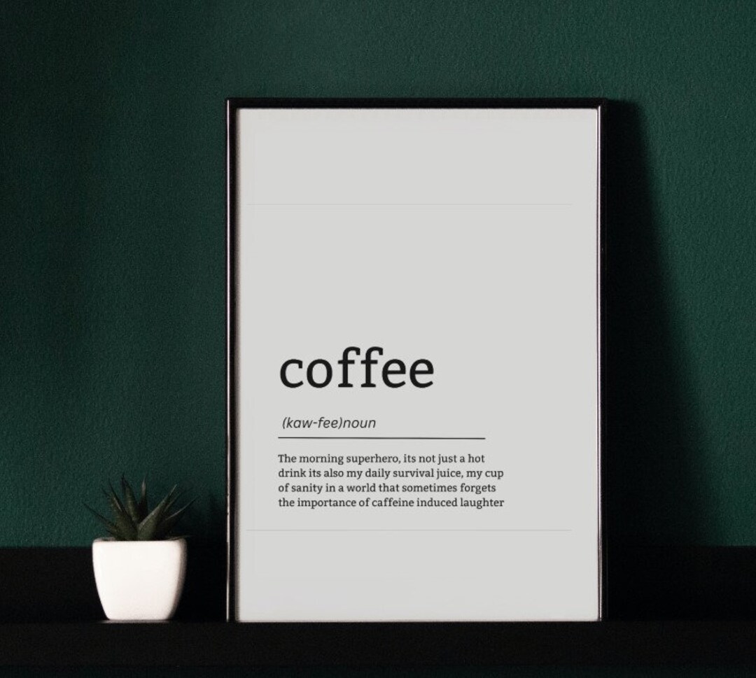 Coffee Print, Coffee Lover, Kitchen Art, Dictionary Print, Funny ...