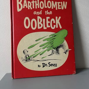 Bartholomew and the Oobleck by Dr. Seuss; 1st Book Club Edition - Early ...