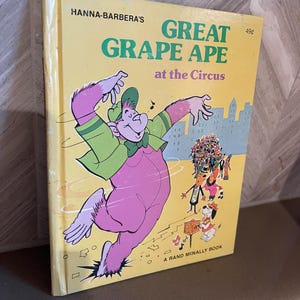 Hanna Barbera’s Great Grape Ape at the Circus by Jean Lewis - Rand ...