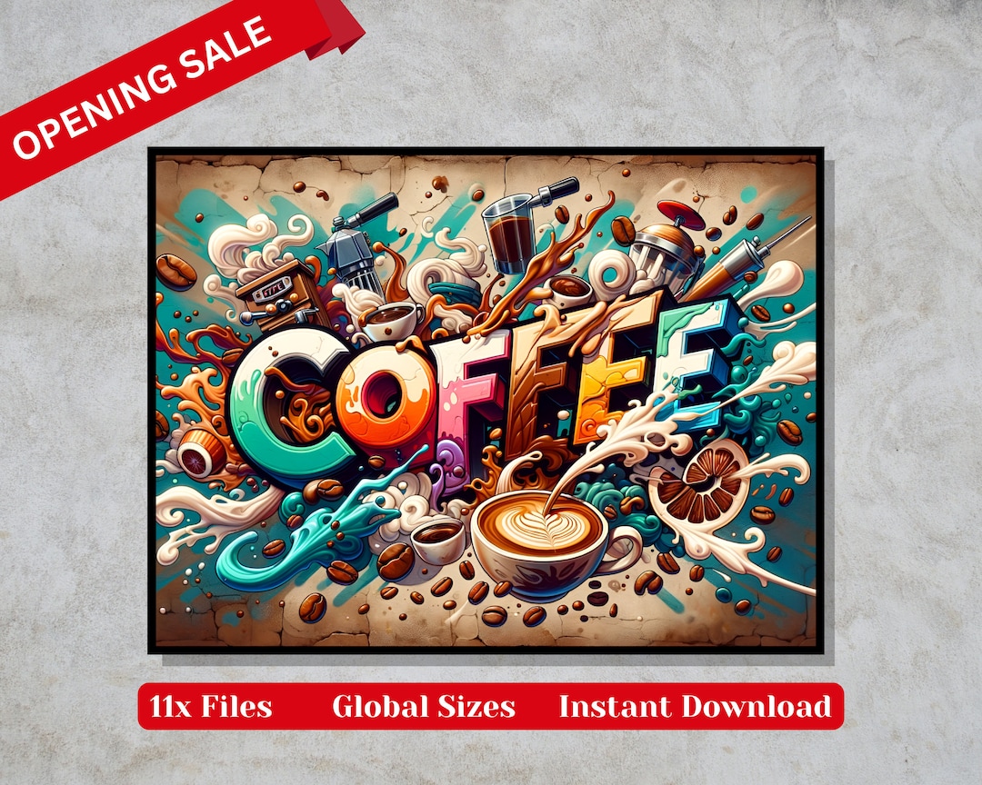 Coffee Graffiti Street Art - Digital Artwork | Illustrated Art for ...