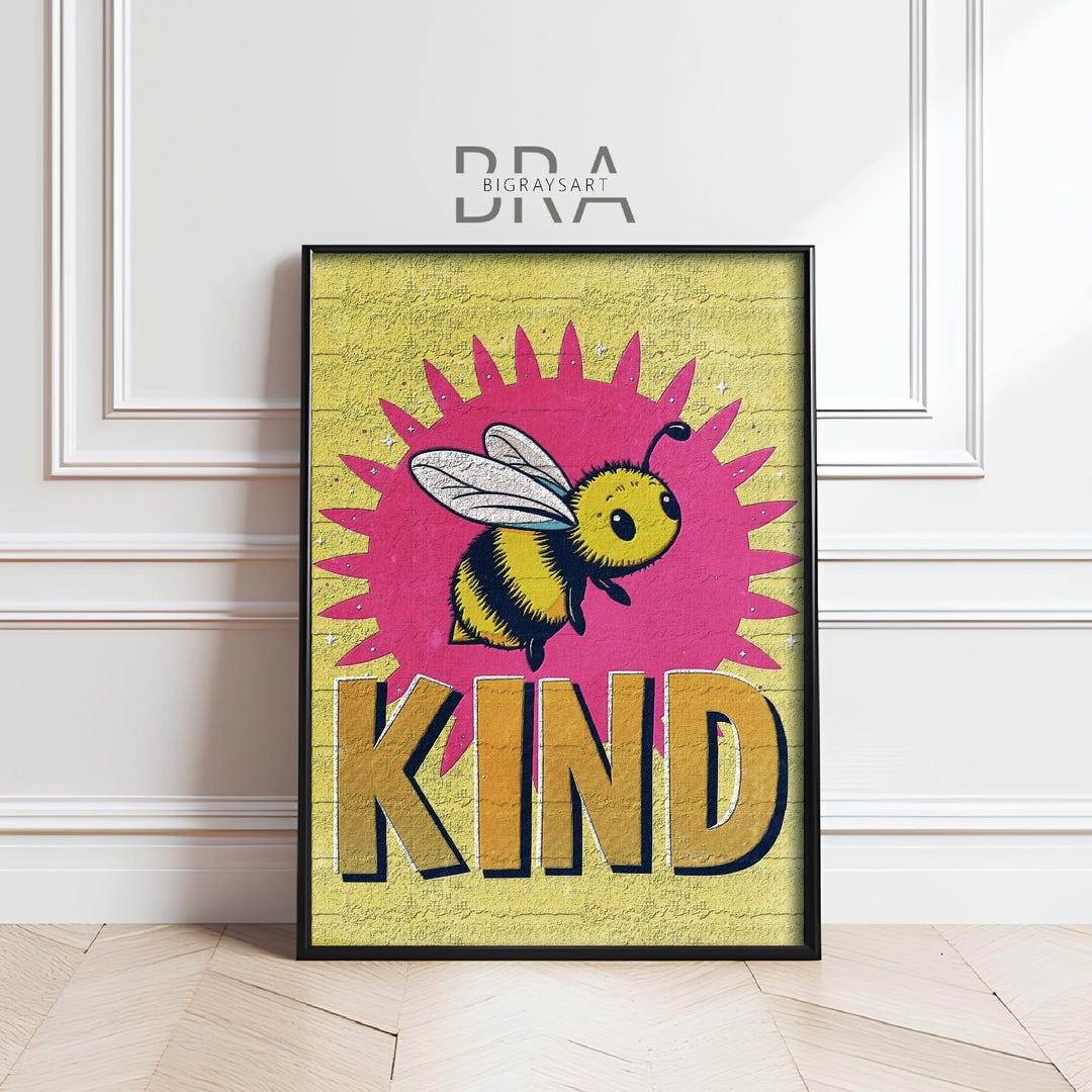 Bee Kind Poster Trendy Wall Art Colorful Wall Art Trendy Poster Be Kind ...