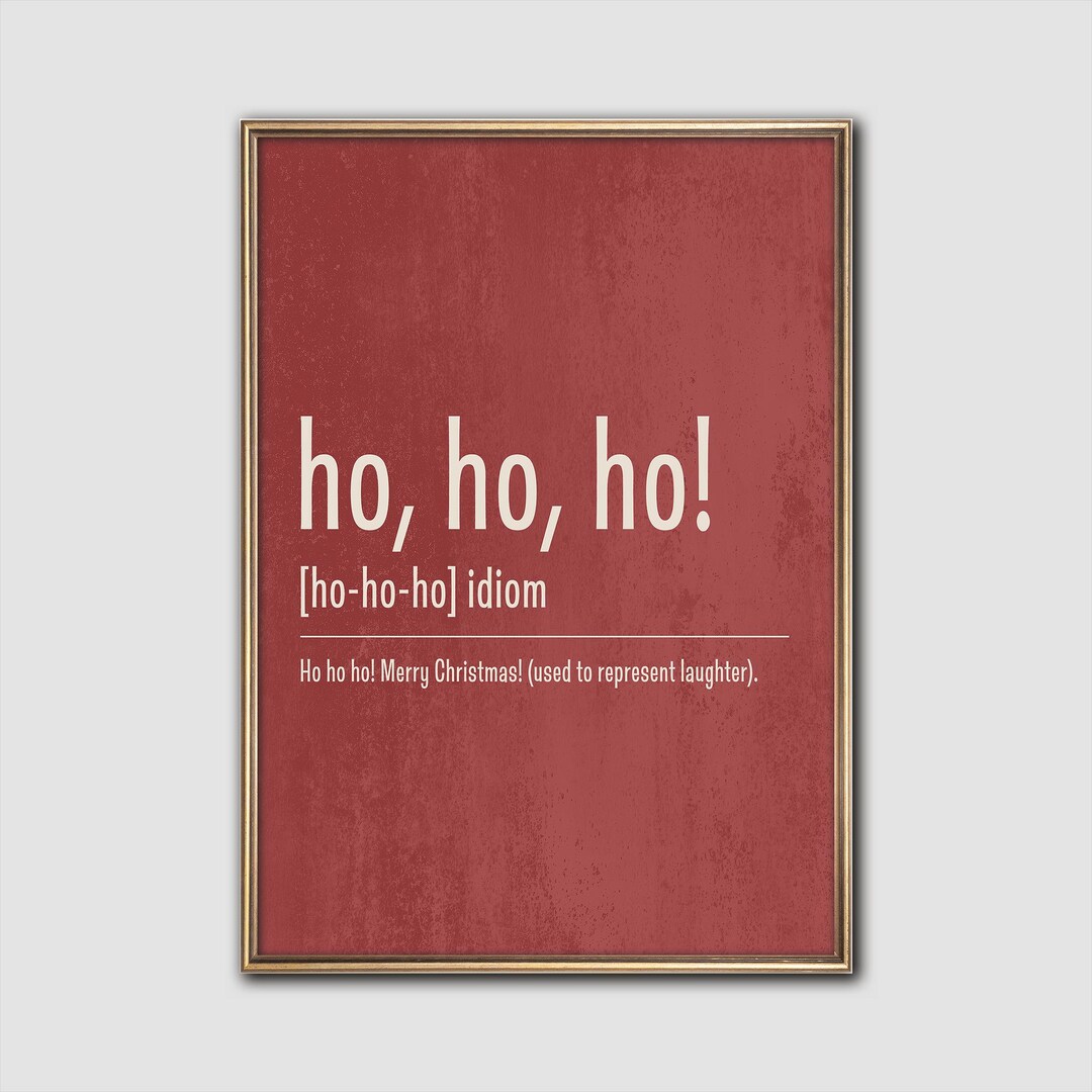 Ho Ho Ho! Definition Print – Retro Christmas Wall Art (digital Download ...
