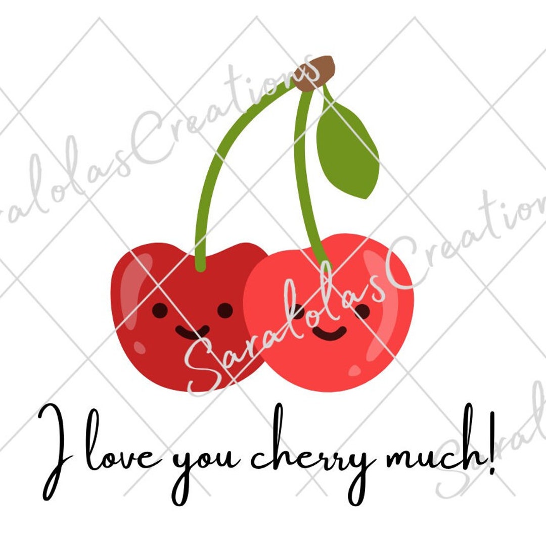 I Love You Cherry Much SVG - Etsy