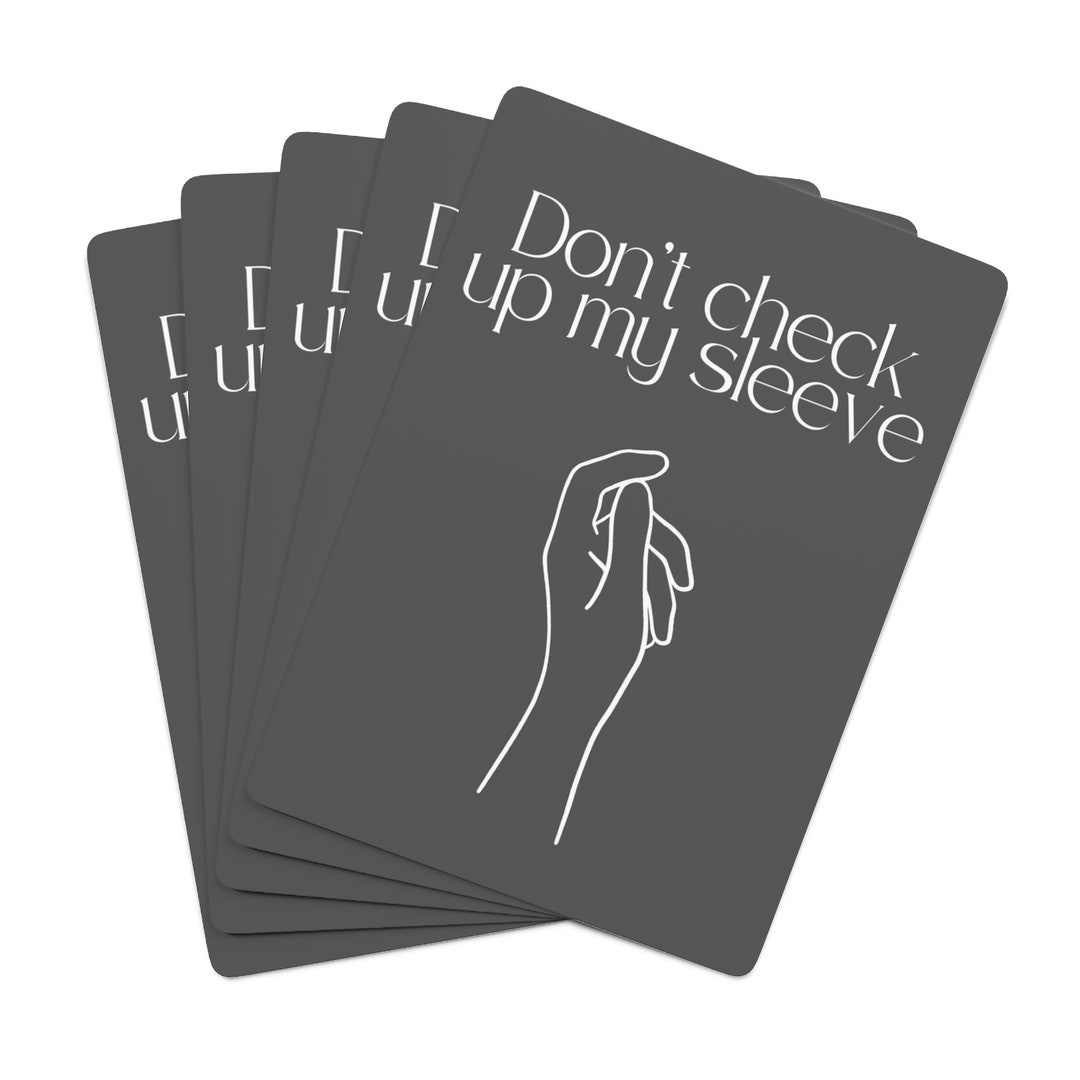 funny-poker-cards-don-t-check-up-my-sleeve-poker-night-etsy