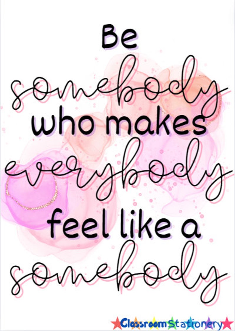 Motivational Poster (somebody) for the Classroom, Bedroom, Office, Home ...