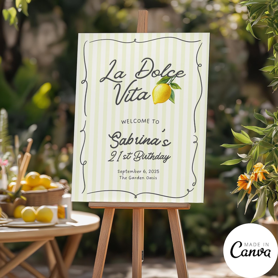 La Dolce Vita Welcome Sign Template, Lemon Citrus Reception Poster ...