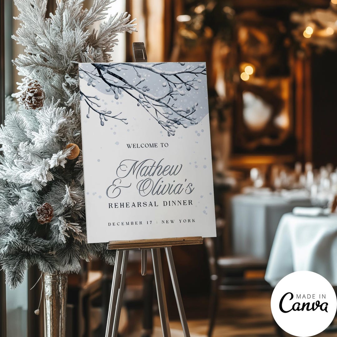 Winter Rehearsal Dinner Welcome Sign Template, Snow in Love Engagement ...