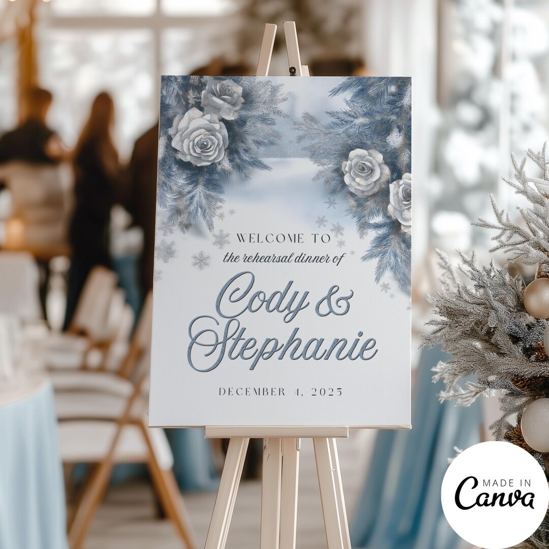 Winter Rehearsal Dinner Welcome Sign Template, Snow in Love Engagement ...