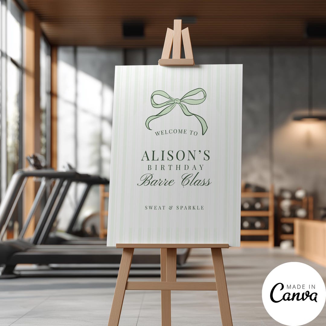 Barre Class Birthday Welcome Sign Template, Ballet Dance Studio Decor ...