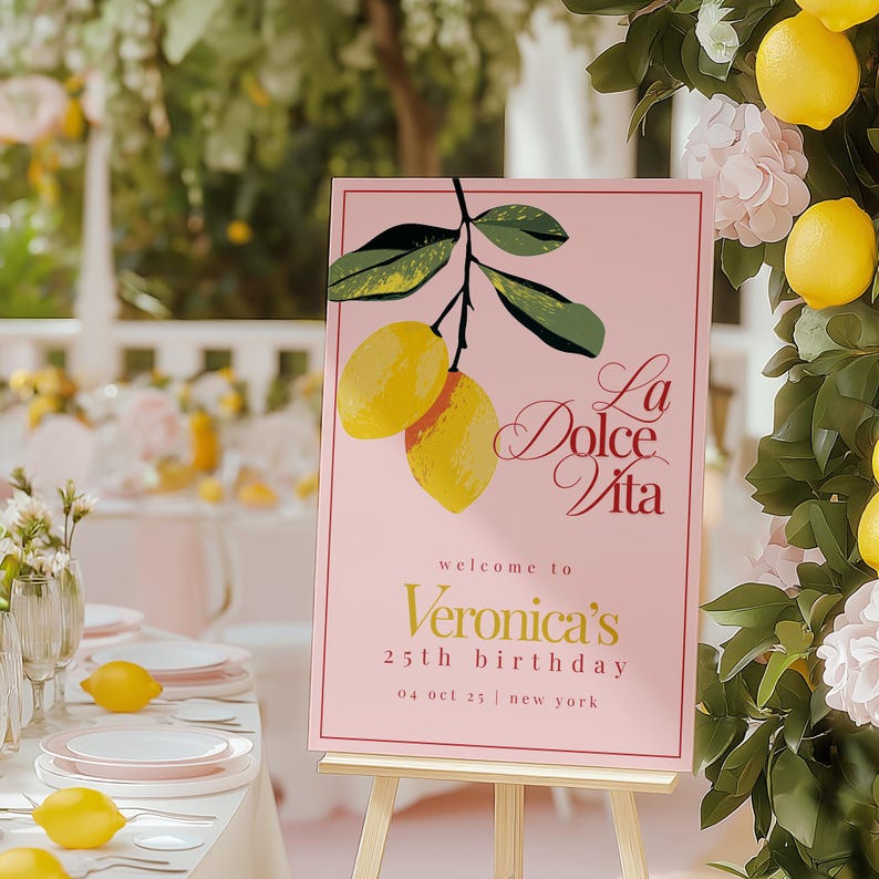 La Dolce Vita Welcome Sign Template, Lemon Citrus Reception Poster ...