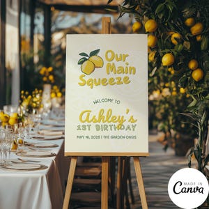 Our Main Squeeze Birthday Welcome Sign Template, Lemon Citrus Reception ...