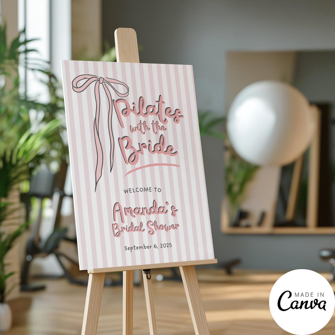 Pilates With the Bride Welcome Sign Template, Ribbon Coquette Bridal ...