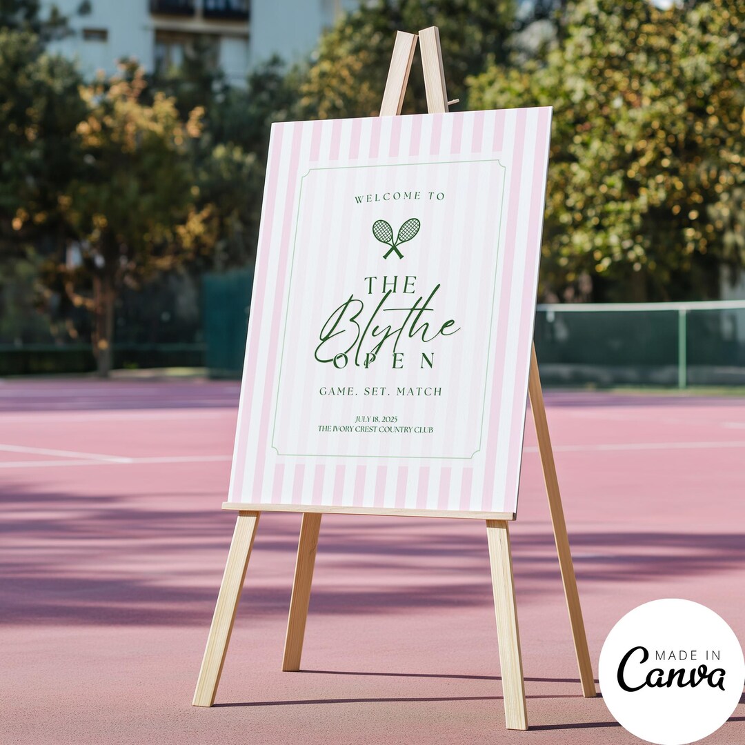 Tennis Themed Welcome Sign Template, Ladies Open Tournament Birthday ...