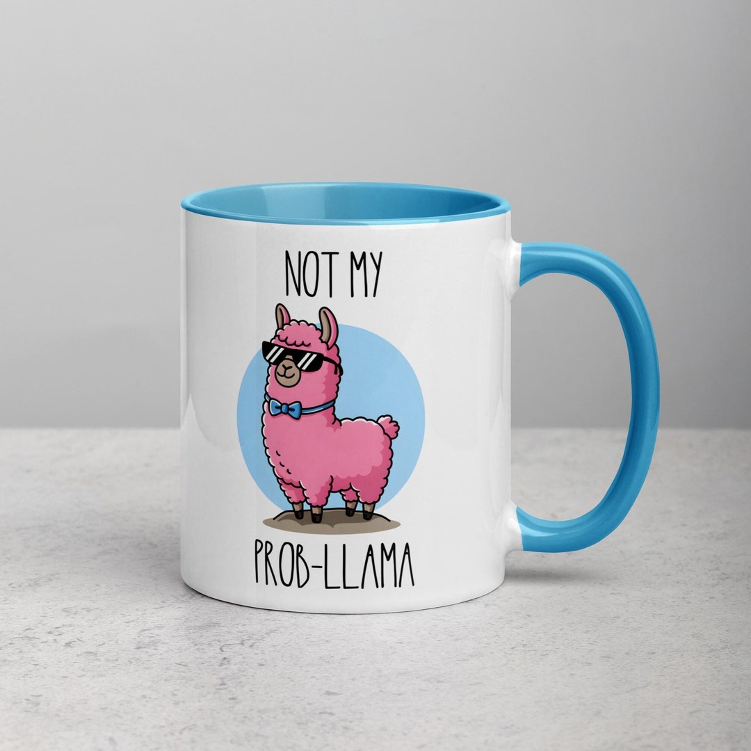 Funny Pink Llama Ceramic Mug - Not My Prob-llama Coffee Cup, Llama Gift ...