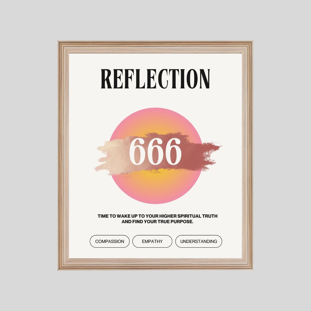 Angel Number 666 , Angel Number Prints, Reflection, Manifestation ...