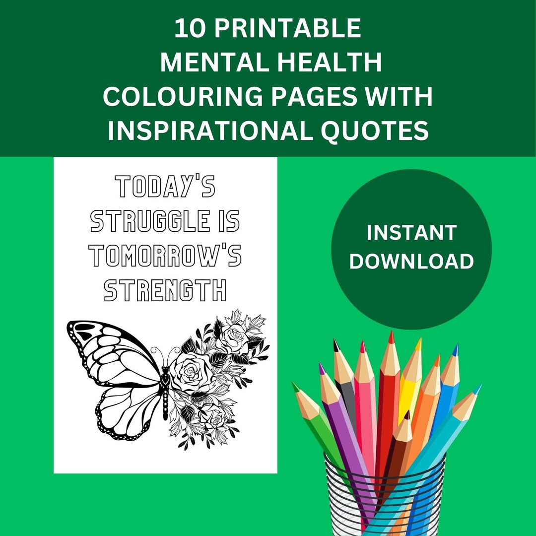 10 Mental Health Colouring Pages With Inspirational Quotes, Dealing ...
