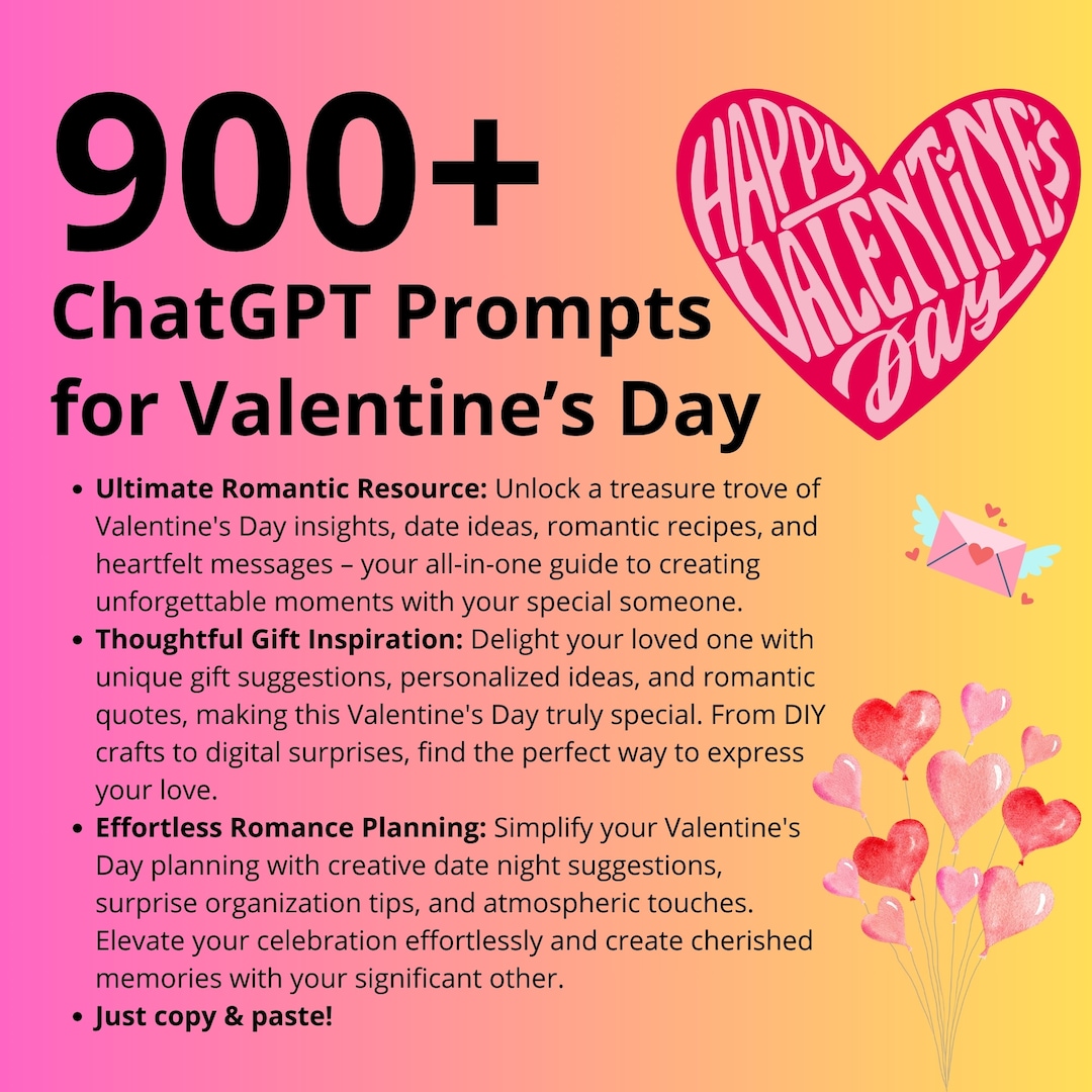 Valentine's Day Essentials 900 Chatgpt Prompts Romantic Dates Gifts ...