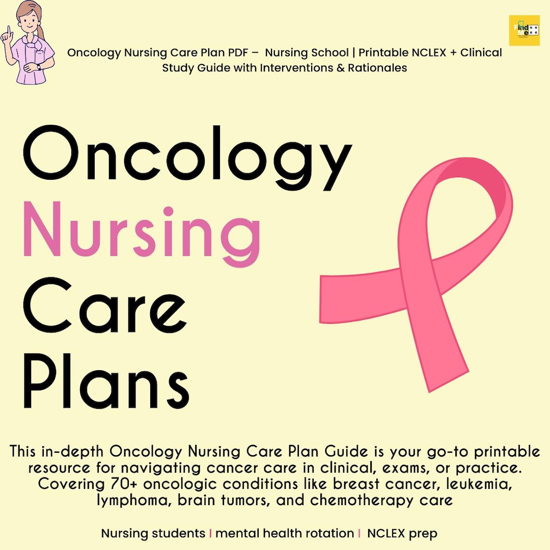 Oncology Nursing Care Plan PDF Printable | NCLEX Study Guide for ...