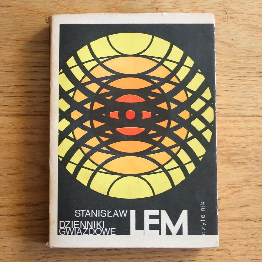 Stanislaw Lem. the Star Diaries (dzienniki Gwiazdowe) in Polish ...