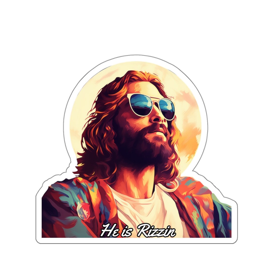 He is Rizzin, Jesus is Risen, Kiss-cut Stickers - Etsy